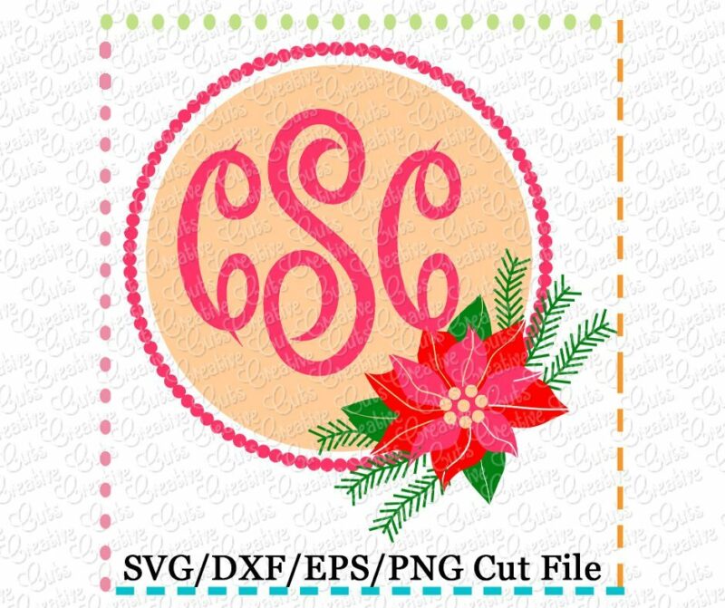 Poinsettia Monogram Frame Applique + SVG - Creative Appliques