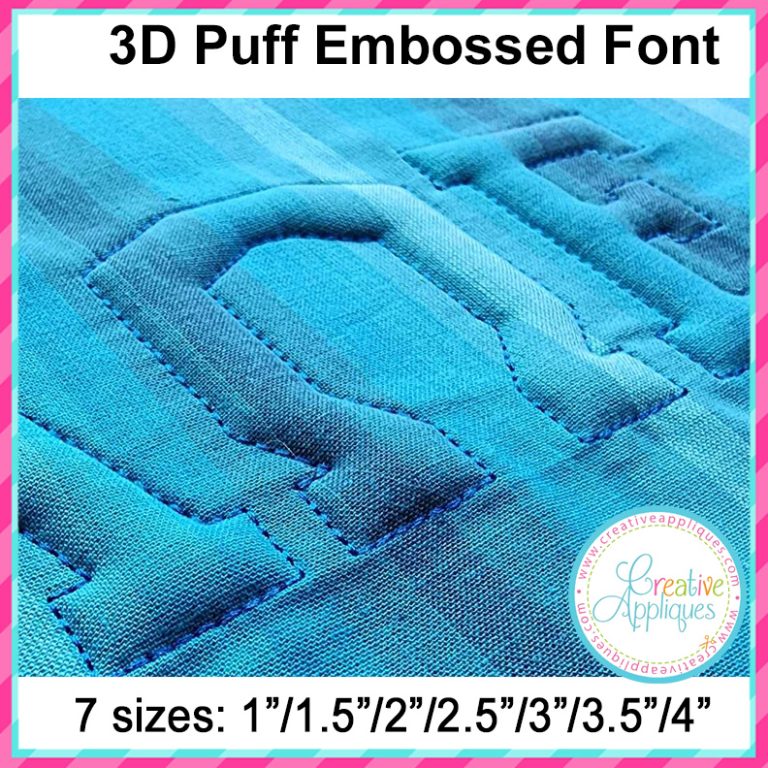 3D PUFF EMBROIDERY FONTS Machine Embroidery Designs - Creative Appliques