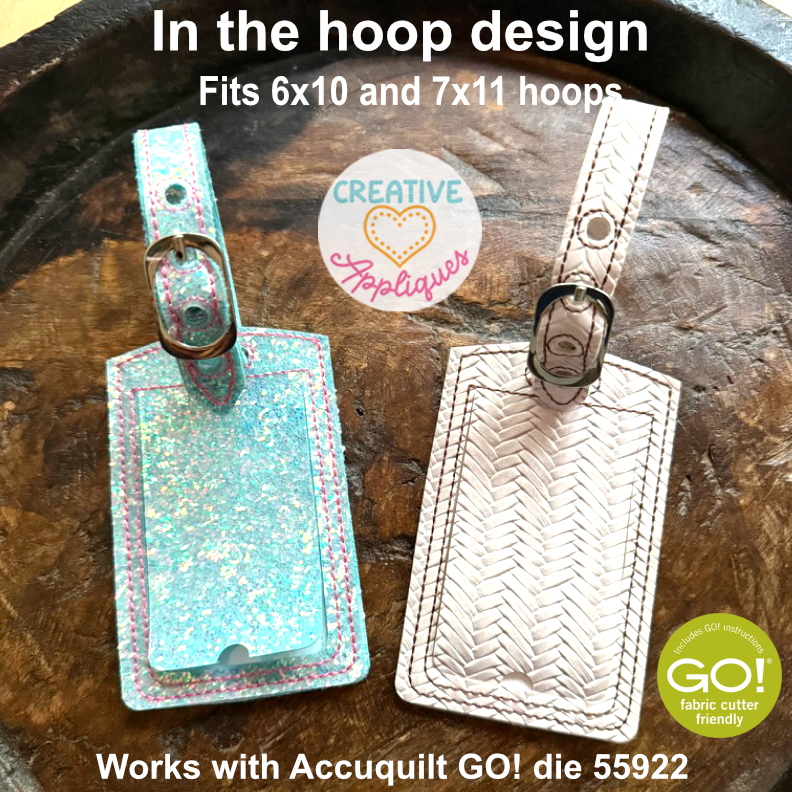 Accuquilt GO! Luggage Tag Machine Embroidery In The Hoop Project