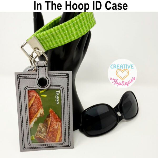 ID Card Case Snap Tab Print In The Hoop Design Set - Creative Appliques